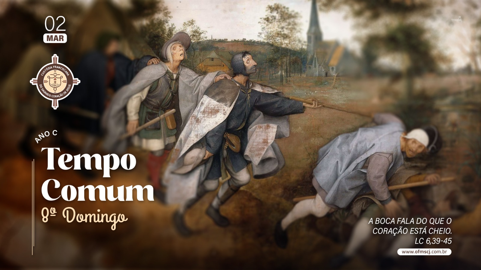 8º Domingo do Tempo Comum: "O homem bom tira coisas boas do bom tesouro ...